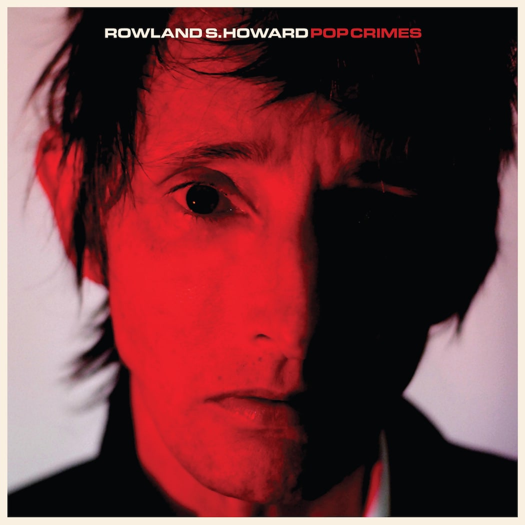 Thurston Moore, Lydia Lunch and More Remember Rowland S Howard | AnotherMan